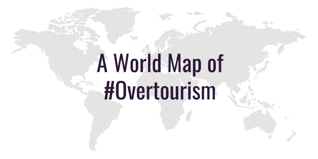 overtourism_world_map – 4R Communication par Florie Thielin
